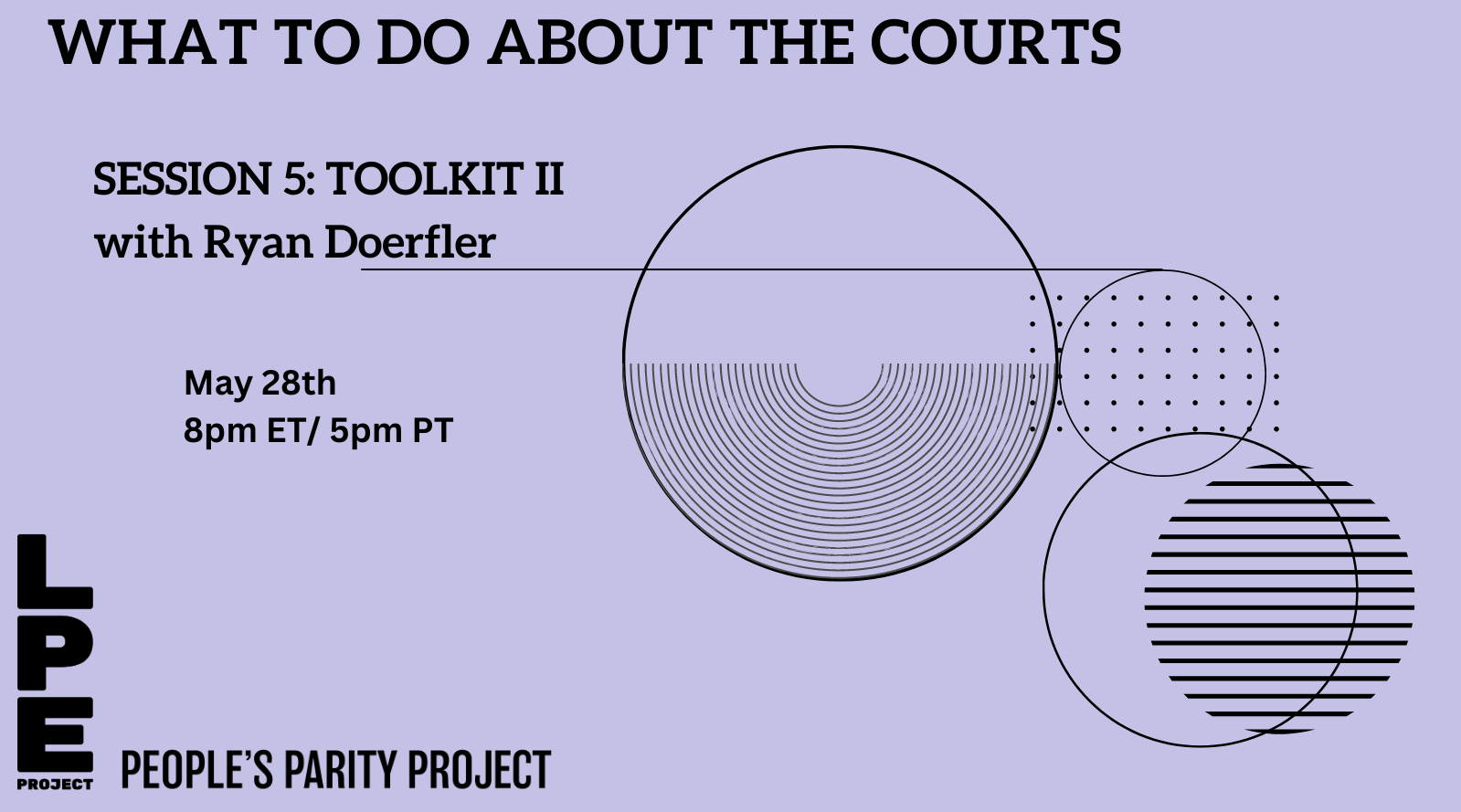 What to do about the Courts: Toolkit session II with Ryan Doerfler ...